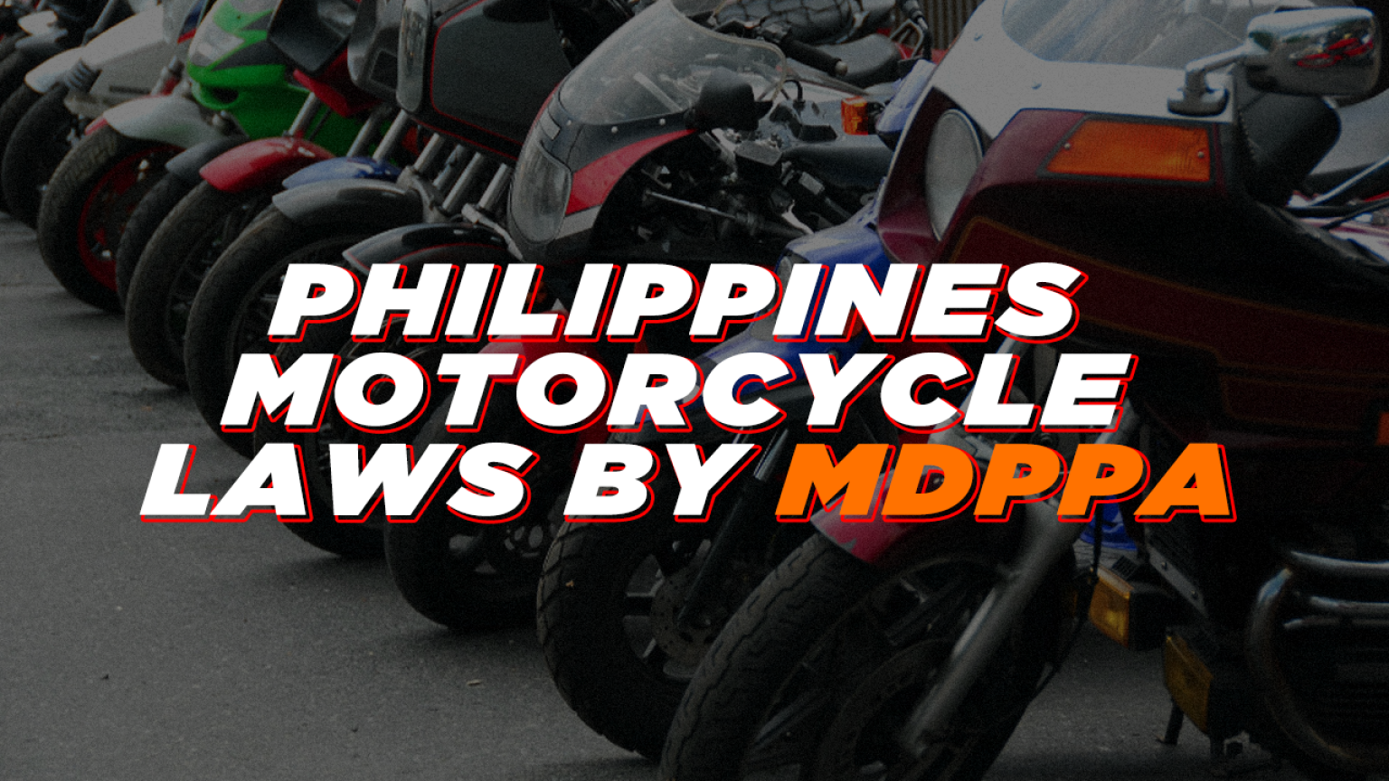 A Guide to Philippine Motorcycle Laws by MDPPA » YugaMoto Motorcyle ...